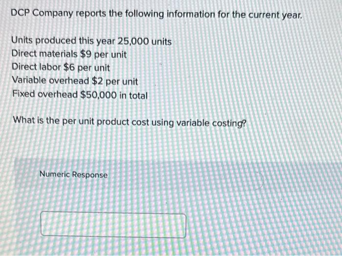 Solved DCP Company reports the following information for the | Chegg.com
