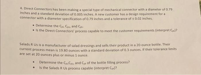 Solved 4. Direct Connectors has been making a special type | Chegg.com