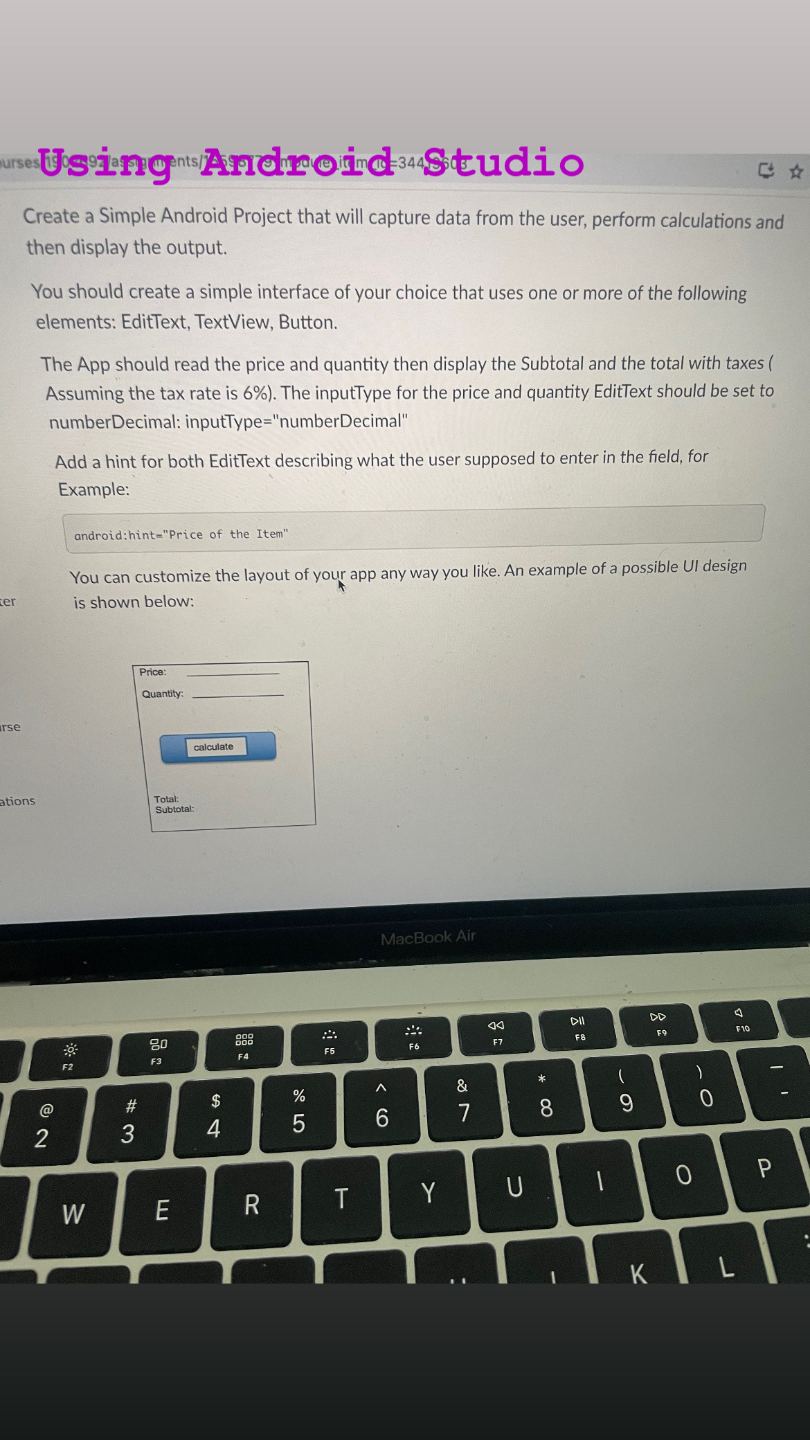 Solved Create a Simple Android Project that will capture | Chegg.com