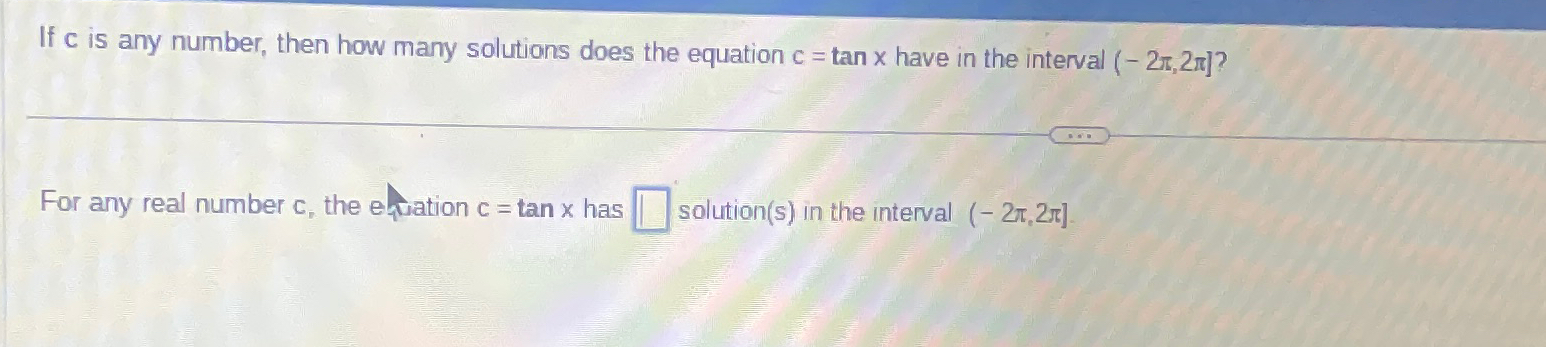 Solved If c ﻿is any number, then how many solutions does the | Chegg.com
