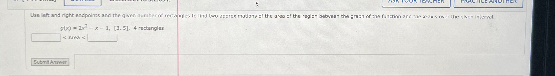 Solved Use left and right endpoints and the given number of | Chegg.com