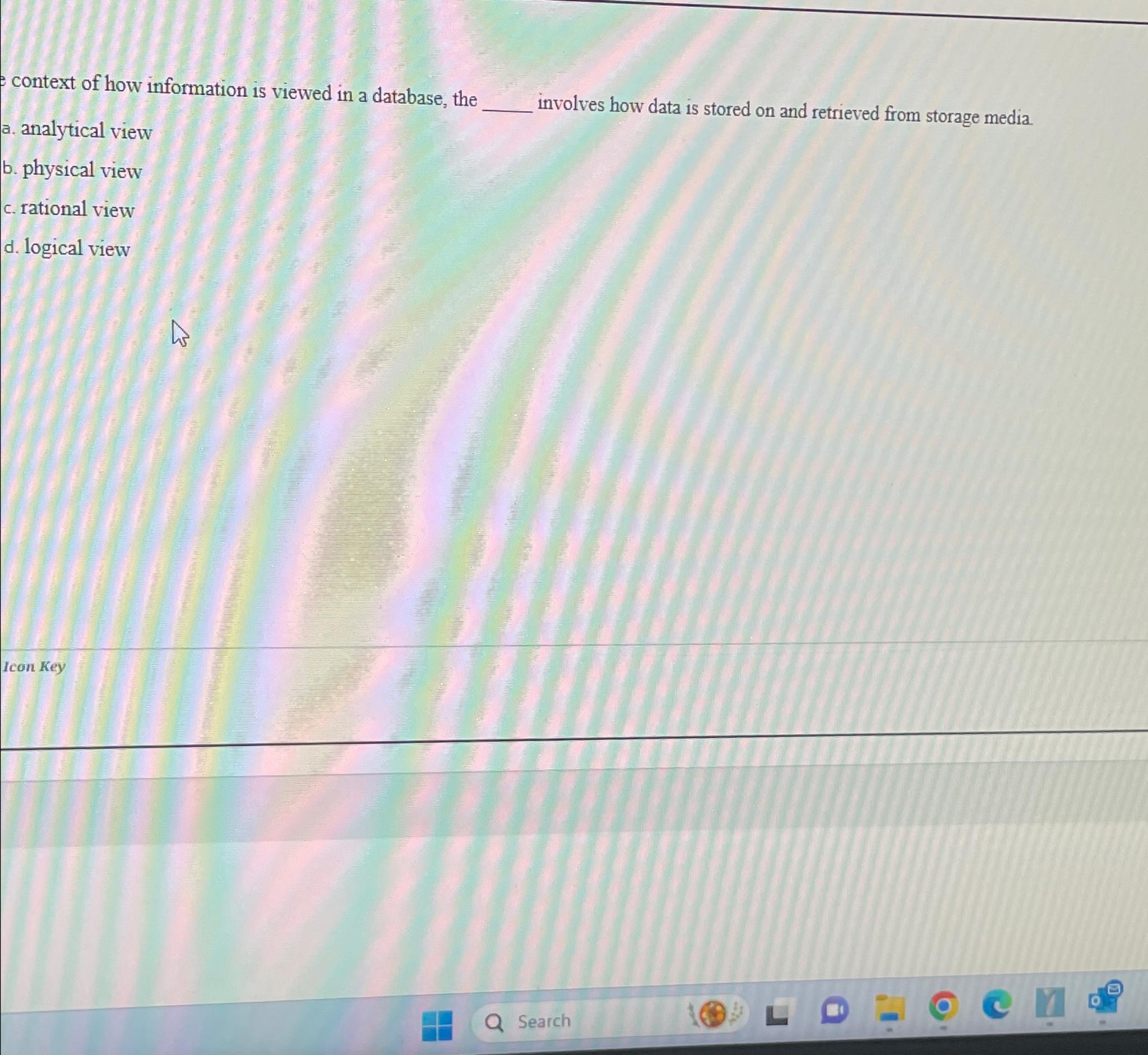 Solved context of how information is viewed in a database, | Chegg.com