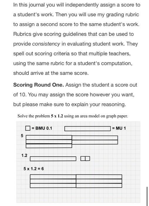 Solved In this journal you will independently assign a score | Chegg.com