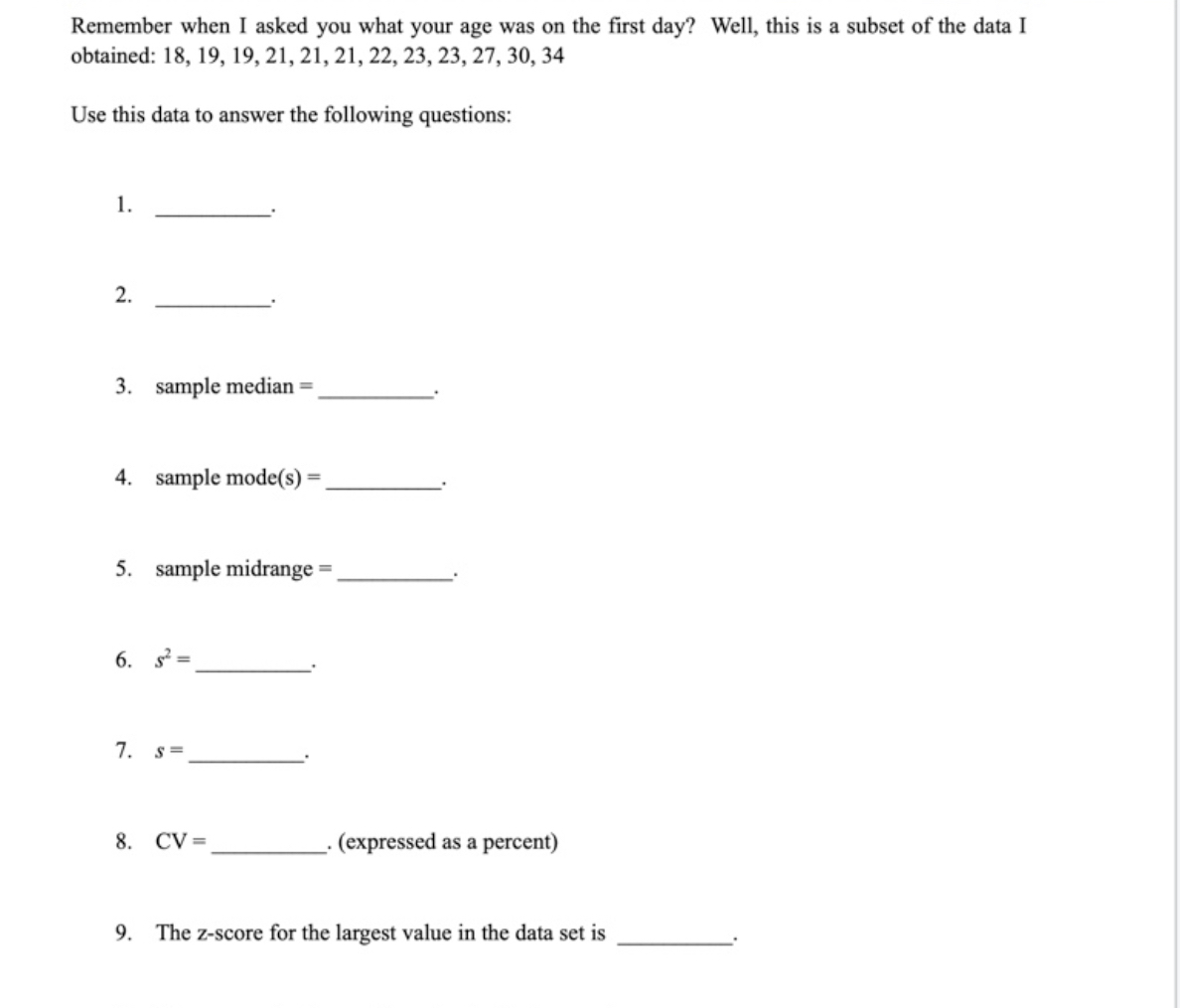 Solved Remember when I asked you what your age was on the | Chegg.com