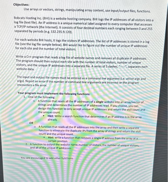 Solved Objectives: Use arrays or vectors, strings, | Chegg.com