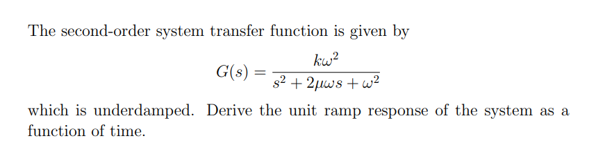 Solved The second-order system transfer function is given | Chegg.com