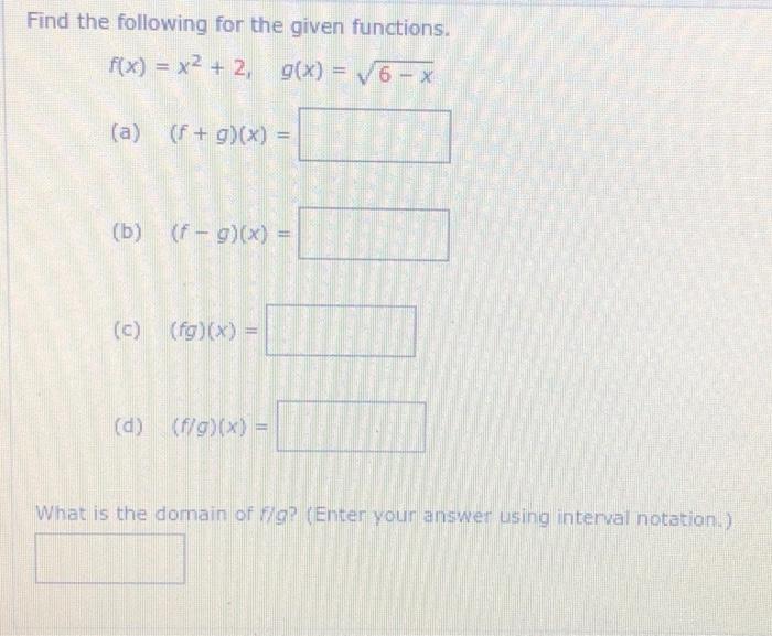 Solved Find the following for the given functions. | Chegg.com