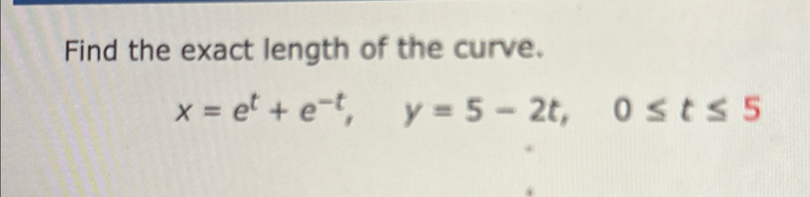 Solved Find the exact length of the | Chegg.com
