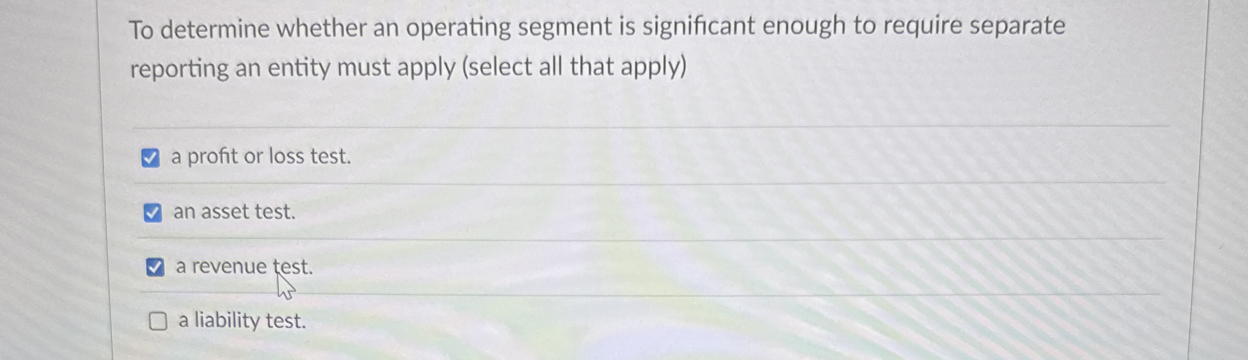 Solved To determine whether an operating segment is | Chegg.com