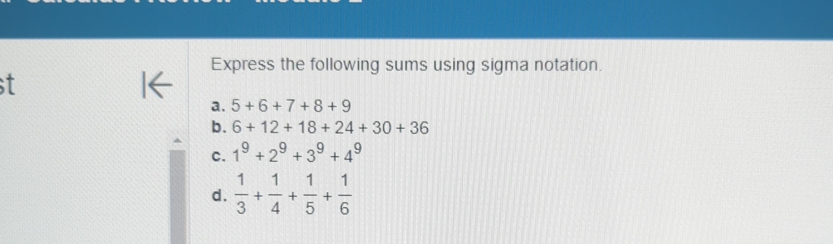 Solved Express the following sums using sigma | Chegg.com