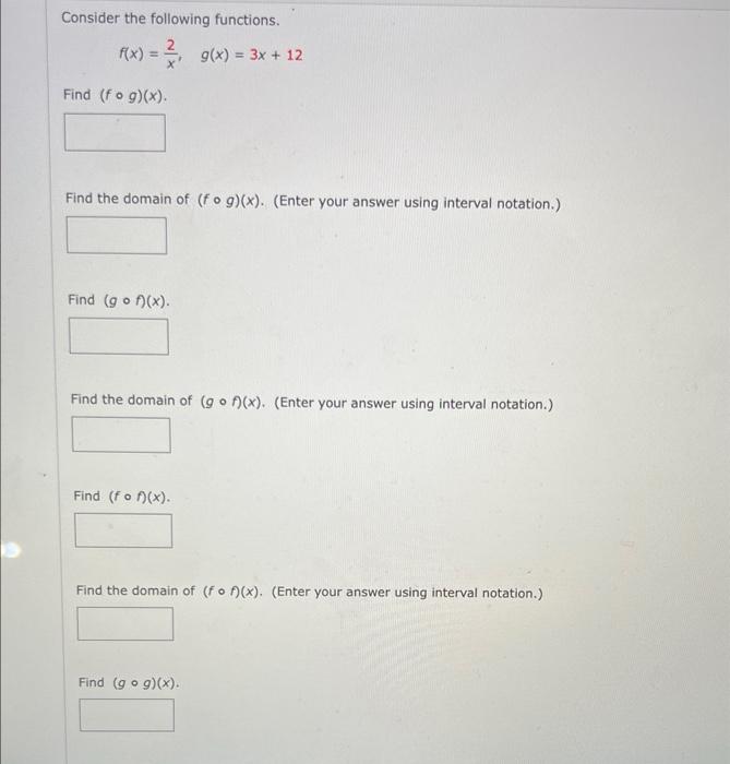Solved Consider the following functions. f(x)=x2,g(x)=3x+12 | Chegg.com