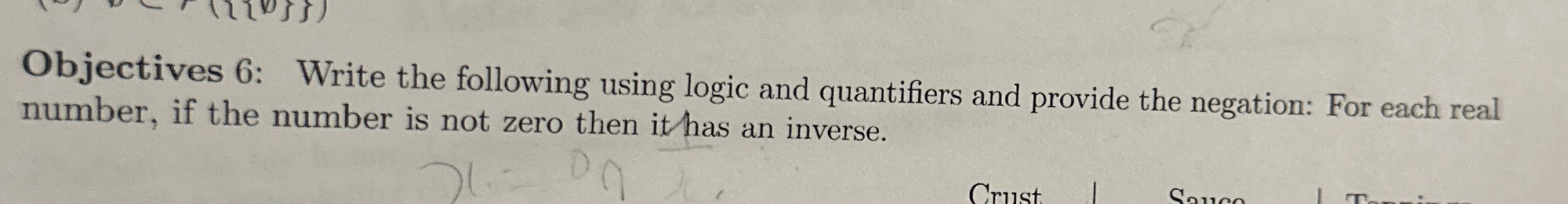 Solved Objectives 6: Write the following using logic and | Chegg.com