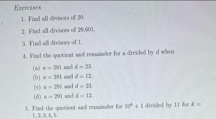 Solved Exercises 1. Find all divisors of 20. 2. Find all | Chegg.com