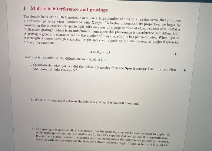 Solved 1 Multi-slit interference and gratings The double | Chegg.com