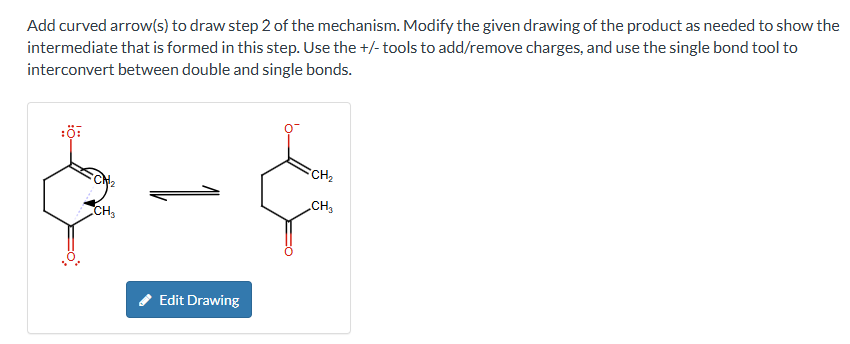 Solved Add curved arrow(s) ﻿to draw step 2 ﻿of the | Chegg.com