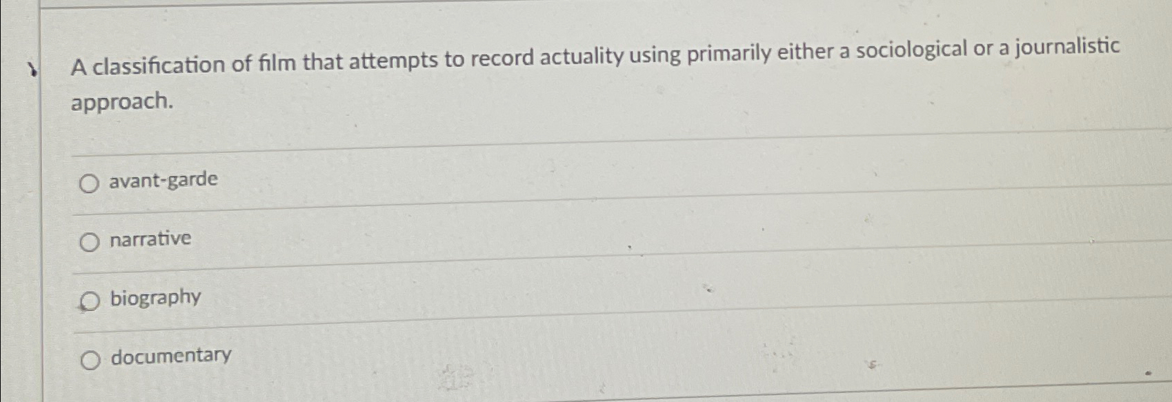 Solved A classification of film that attempts to record | Chegg.com