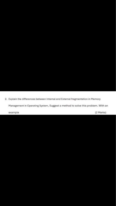 Solved 2 Explain The Differences Between Internal And 