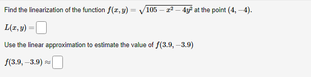 Solved Find the linearization of the function | Chegg.com