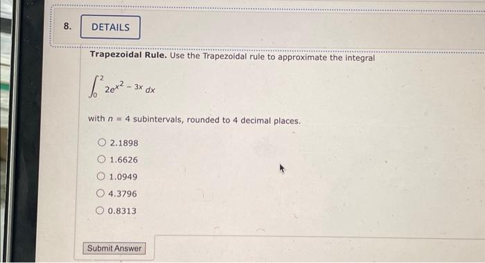 Solved Trapezoidal Rule. Use the Trapezoidal rule to | Chegg.com