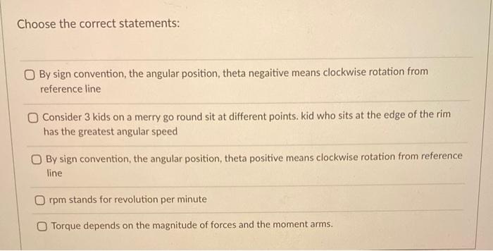Solved Choose the correct statements: By sign convention, | Chegg.com