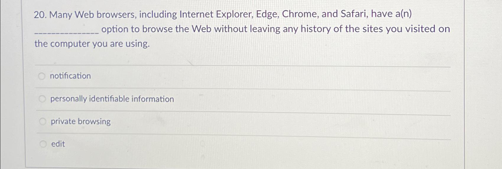 Solved Many Web browsers, including Internet Explorer, Edge, | Chegg.com