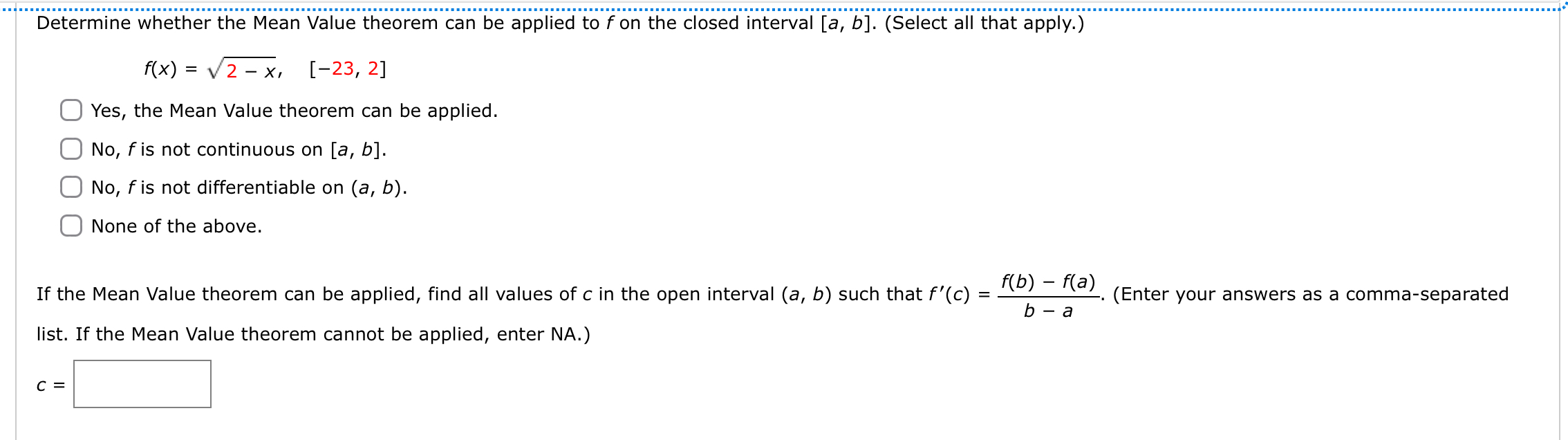 Solved Determine whether the Mean Value theorem can be | Chegg.com