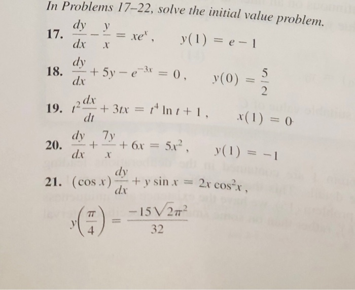 Solved Problems 17–22, solve the initial value problem. dy y | Chegg.com
