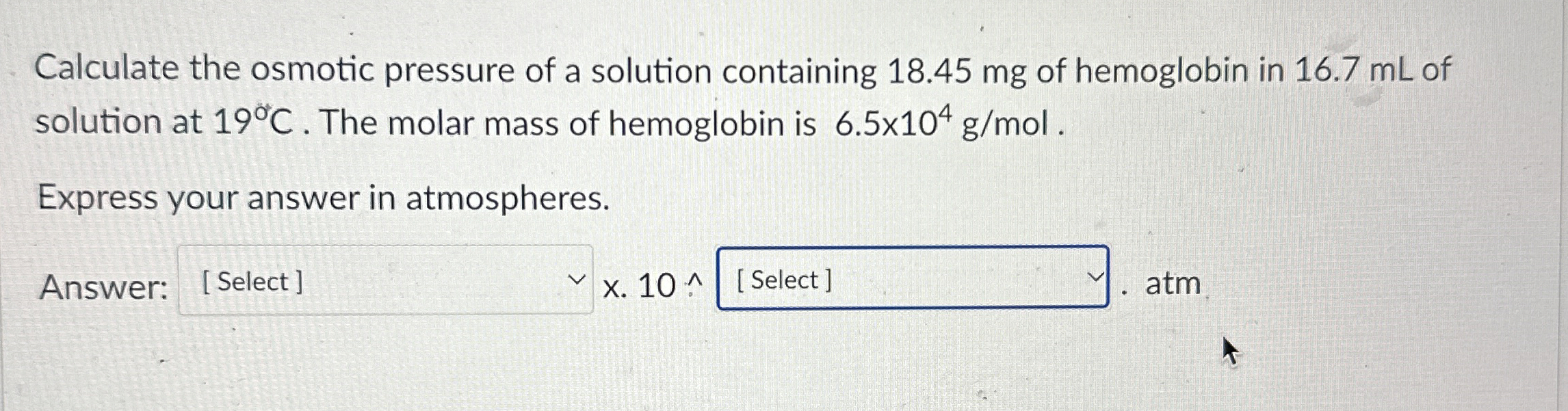 Solved Calculate the osmotic pressure of a solution | Chegg.com