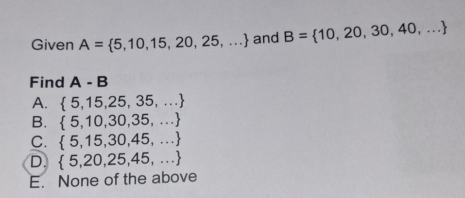 Solved Given A={5,10,15,20,25,dots} ﻿and | Chegg.com