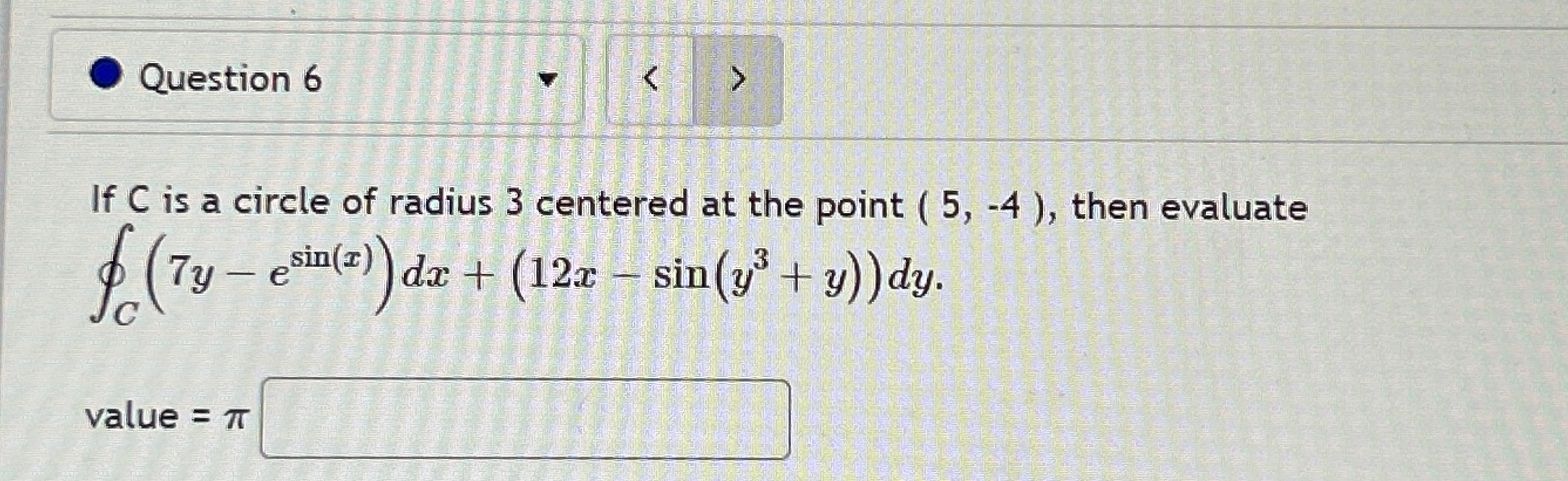 Solved Question 6If C ﻿is a circle of radius 3 ﻿centered at | Chegg.com