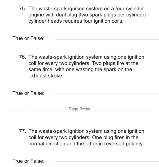Solved 75. The waste-spark ignition system on a | Chegg.com