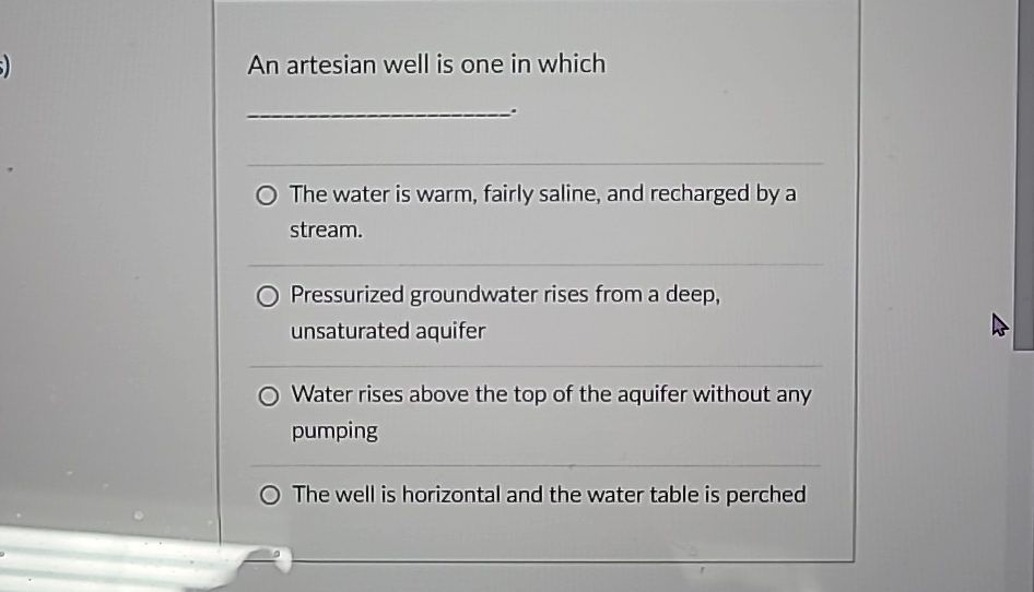 Solved An artesian well is one in whichq,q,The water is | Chegg.com