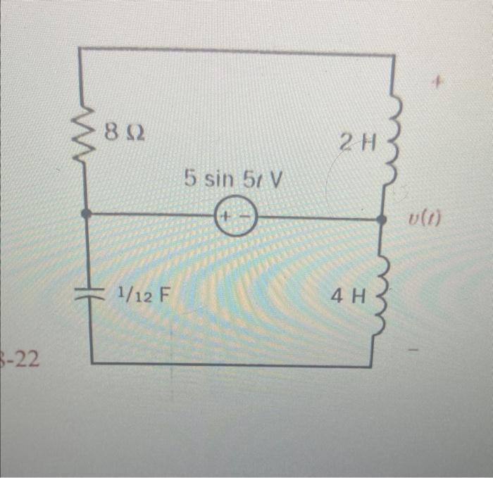 Solved P 10.8-22 Determine the steady-state voltage v(t) for | Chegg.com