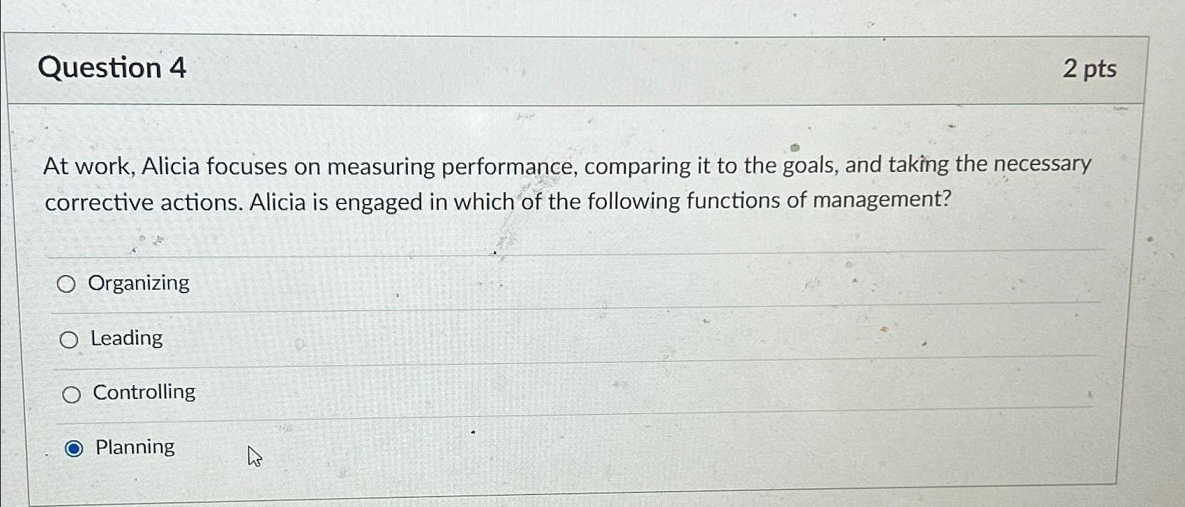 Solved Question 42 ﻿ptsAt work, Alicia focuses on measuring | Chegg.com