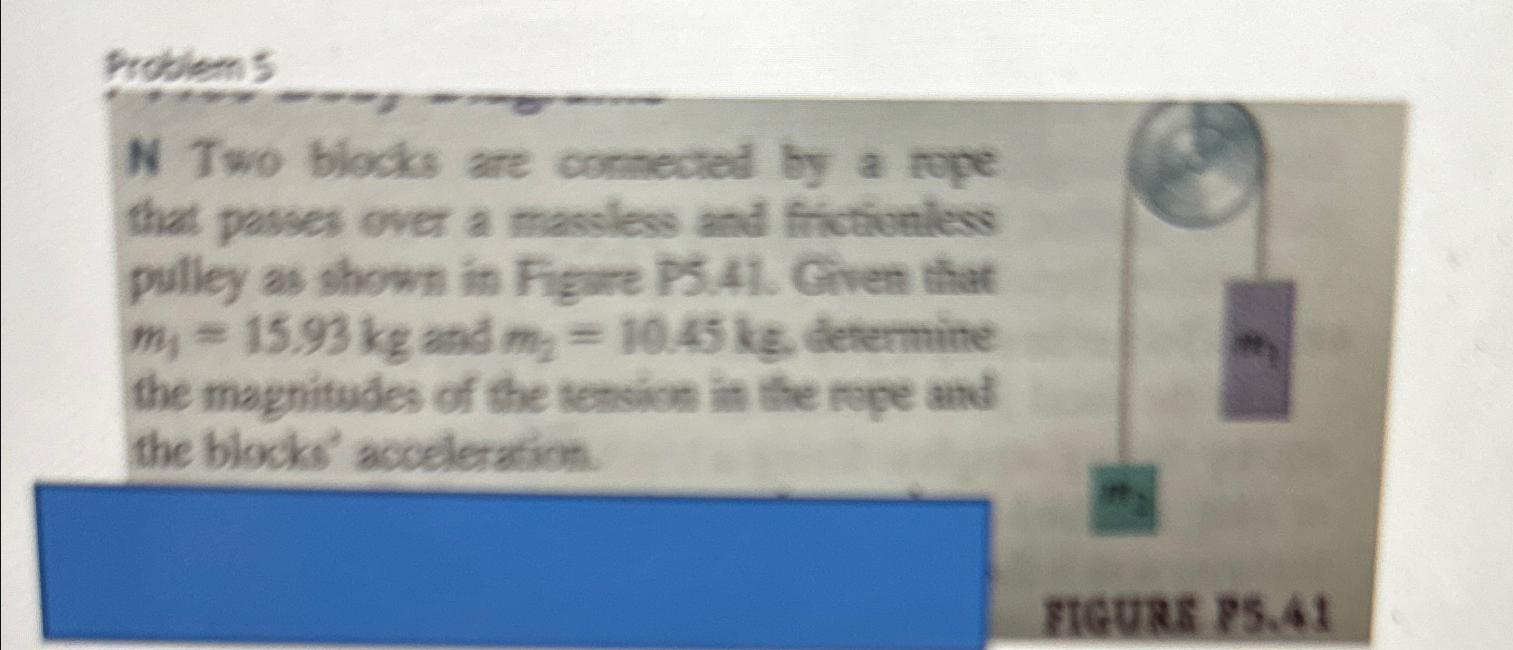 Solved ProblemsN Two blocks are connected by a rope that | Chegg.com