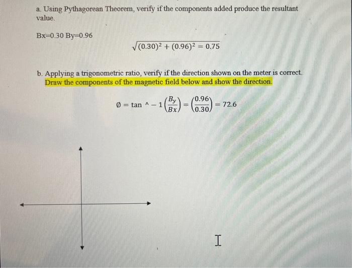Solved a Using Pythagorean Theorem, verify if the components | Chegg.com