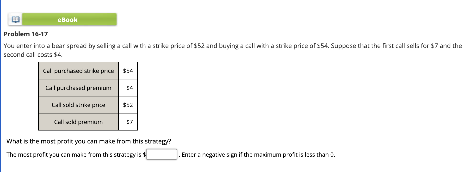 Solved Problem 16-17You enter into a bear spread by selling | Chegg.com