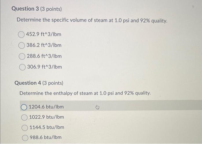 Solved Determine the specific volume of steam at 1.0psi and | Chegg.com