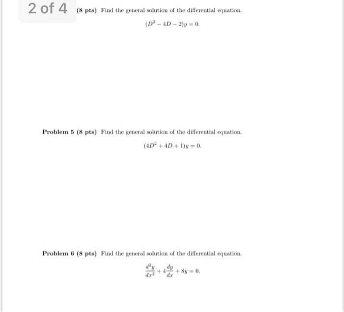 Solved 2 Of 4 8 Pts Find The General Solution Of The Chegg solved-2-of-4-8-pts-find-the-general-solution-of-the-chegg
