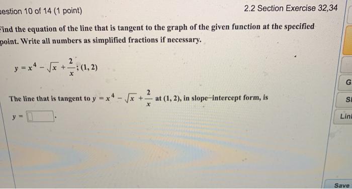 Solved estion 10 of 14 (1 point) 2.2 Section Exercise 32,34 | Chegg.com Solved estion 10 of 14 (1 point) 2.2 Section Exercise 32,34 | Chegg.com
