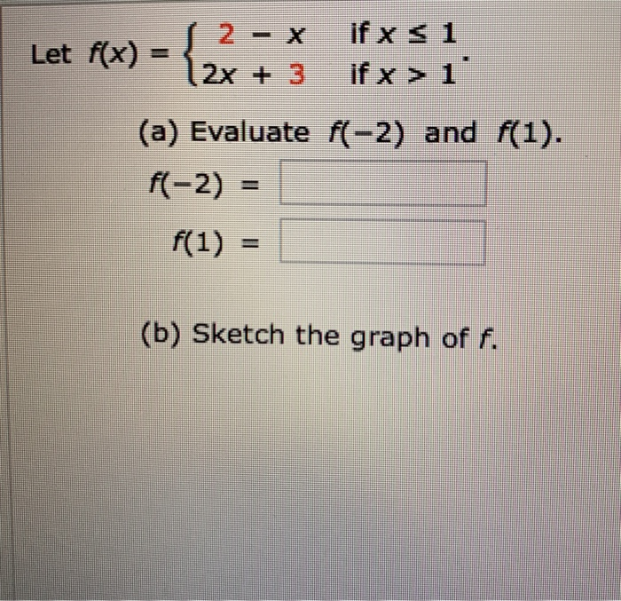 Solved (a) Evaluate f(-2) and f(1) (b) Sketch the graph of | Chegg.com
