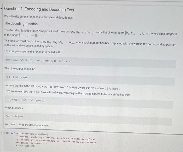 Solved Question 1: Encoding and Decoding Text We will write | Chegg.com