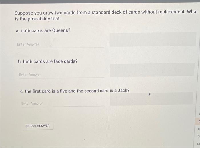 Solved Suppose you draw two cards from a standard deck of | Chegg.com