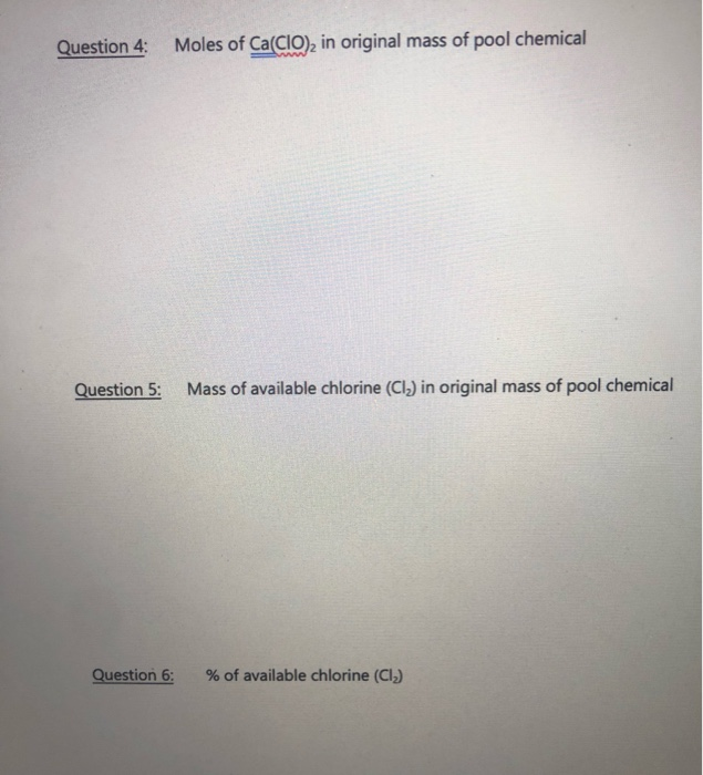 Solved 6. Analysis of Swimming Pool Chemical unknown | Chegg.com