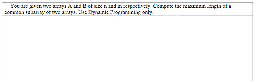 Solved You are given two arrays A and B ﻿of size n ﻿and m | Chegg.com