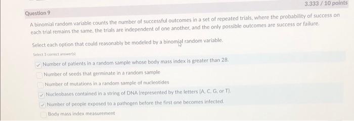 Solved Question? A binomial random variable counts the | Chegg.com