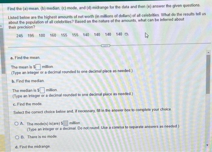 Solved Find the (a) mean, (b) median, (c) mode, and (d) | Chegg.com