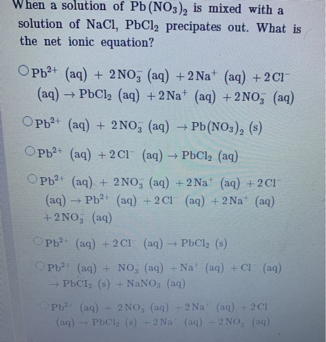 Solved when a soultion of pb (no3)2 is mixed with a soultion | Chegg.com