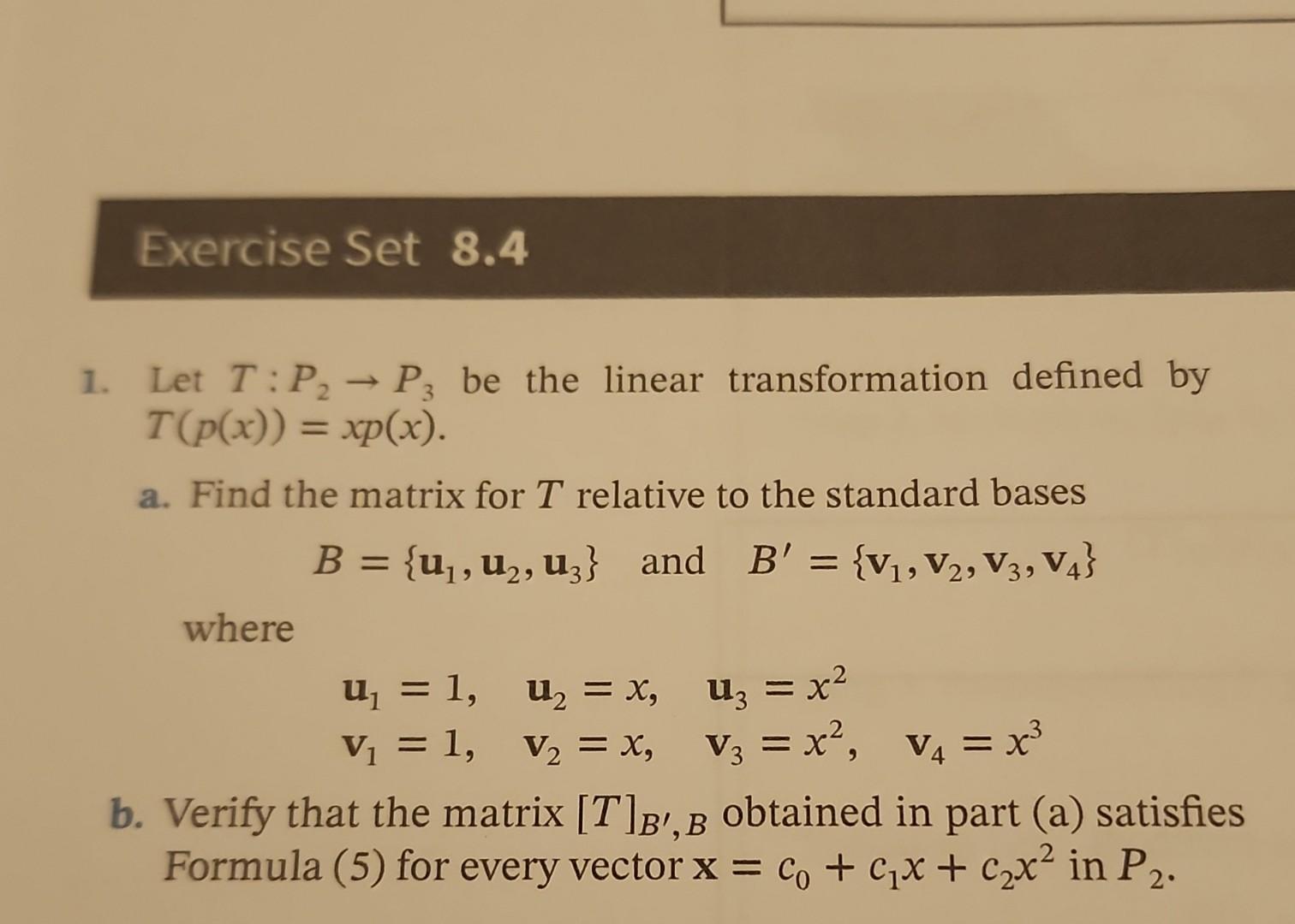 Solved 1. Let T:P2→P3 be the linear transformation defined | Chegg.com