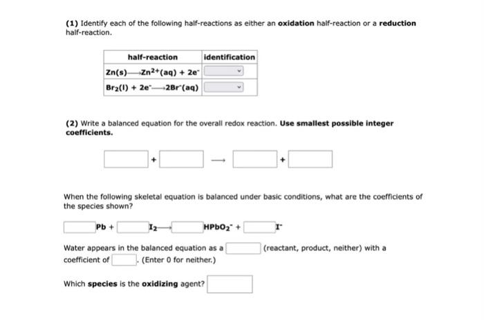 Solved 1 Identify Each Of The Following Half Reactions As